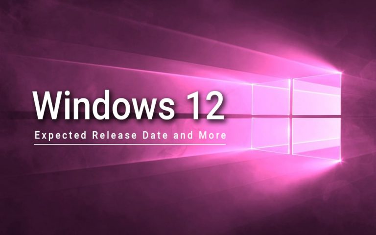 Windows 12: Expected Release Date and More
