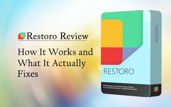 Restoro Review: How It Works and What It Actually Fixes